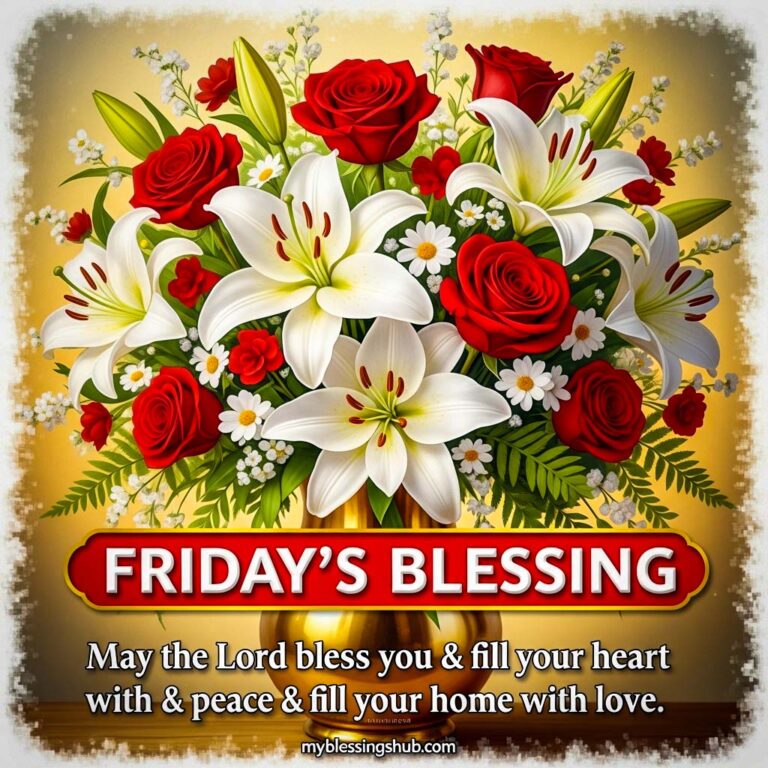100+ Friday Blessings Images & Quotes for a Joyful Weekend