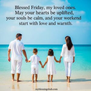 100+ Friday Blessings Images & Quotes for a Joyful Weekend